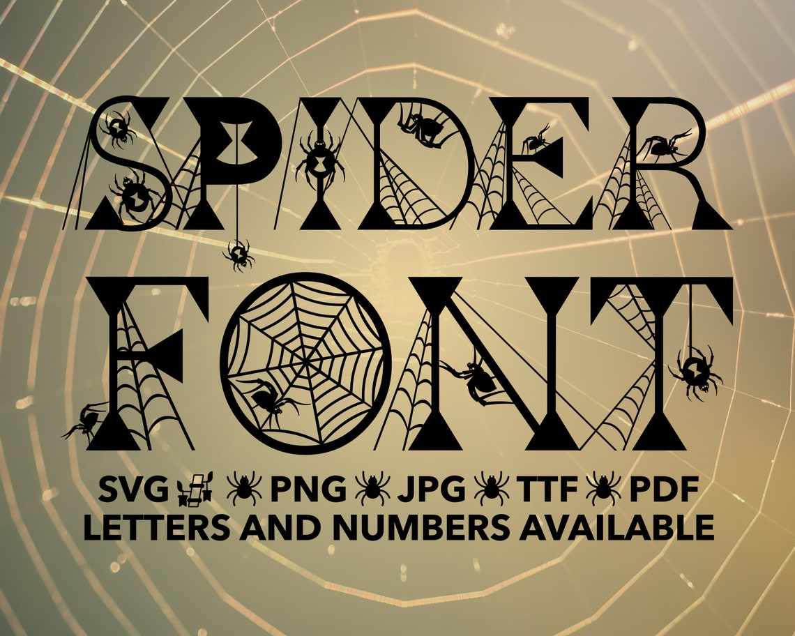Spider Font SVG, Spider Font for Cricut, Spider Font SVG, PNG, Jpg, Ttf ...