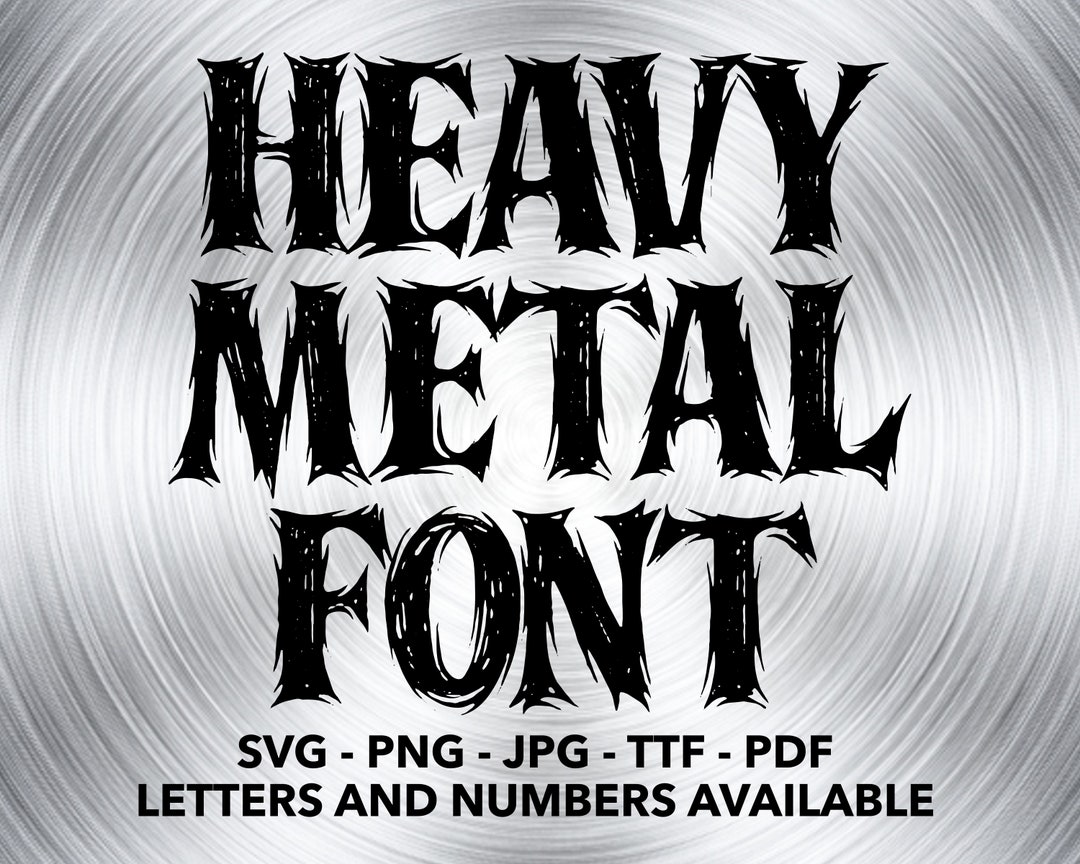 Heavy Metal Font SVG, Distressed Font TTF, Distressed Letters Svg, Png ...