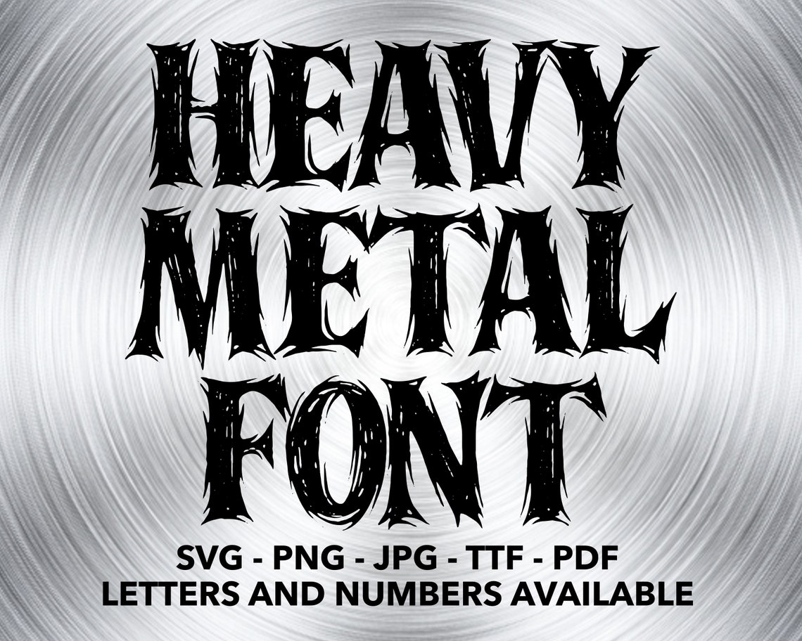 Heavy Metal Font SVG, Distressed Font TTF, Distressed Letters Svg, Png ...