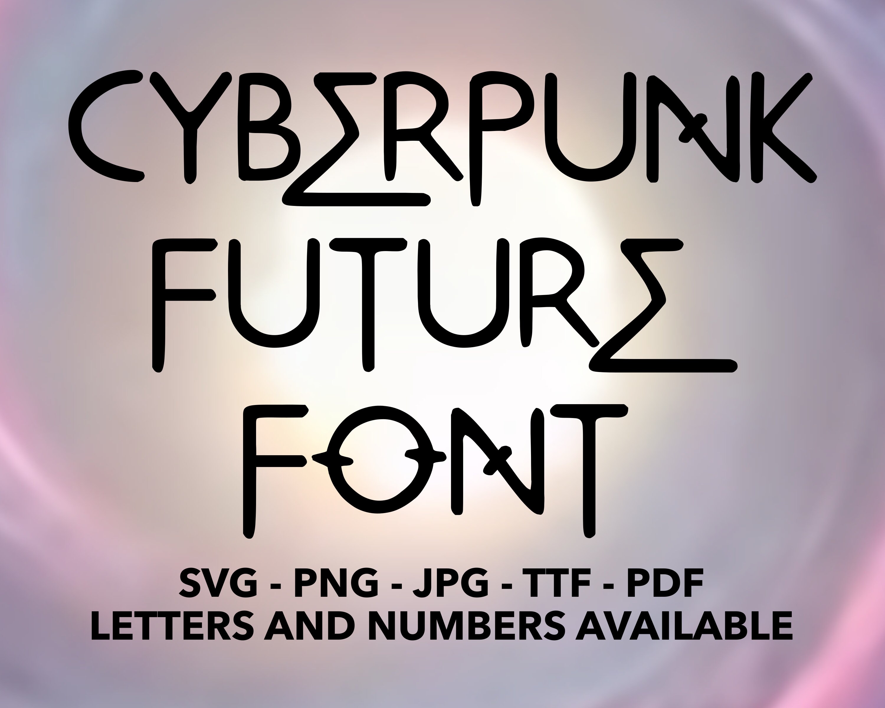 Cyberpunk Future Font SVG, Cyberpunk Font for Cricut, Cyberpunk Font ...