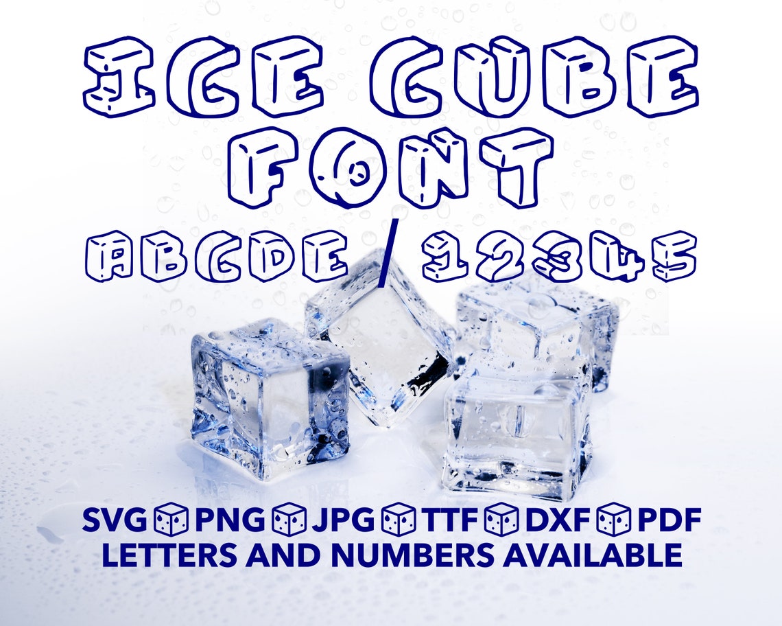 Ice Cube Font SVG, Ice Font for Cricut, Ice Font SVG, PNG, Jpg, Ttf, Dxf, Pdf Ice Font for Canva ...