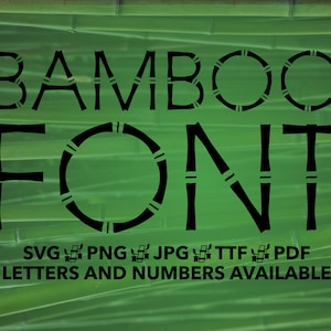 Bamboo Font SVG, Bamboo Font TTF, Bamboo Svg, Png, Jpg, Ttf, Pdf Modern ...