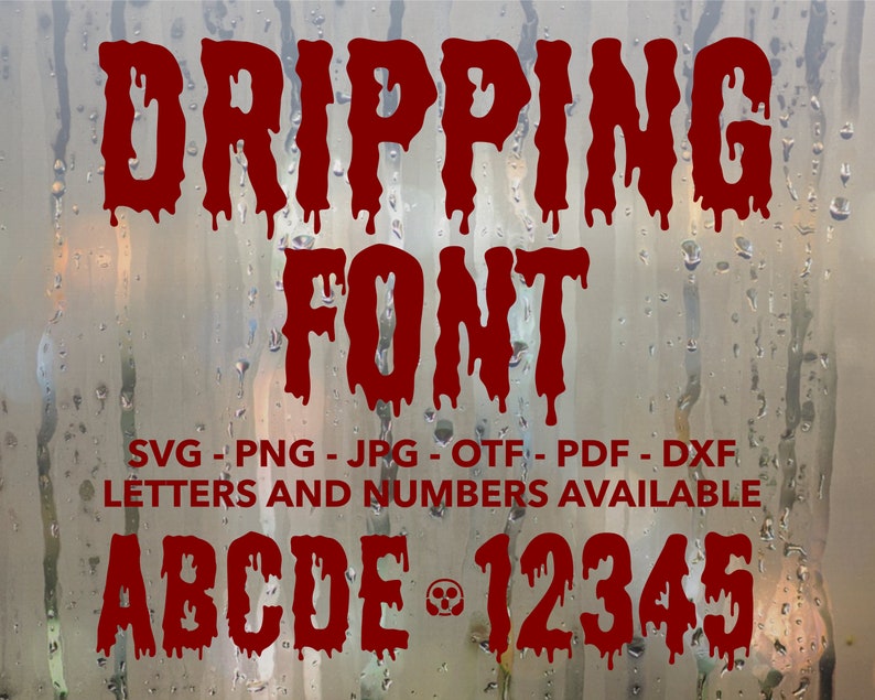 Blood Dripping Font SVG, Blood Dripping Font for Cricut, Horror Font ...