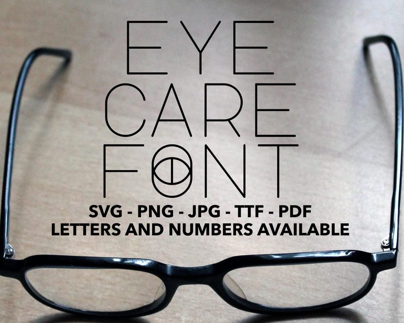 Eye Care Font SVG, Optometrist Font for Cricut, Eye Font SVG, PNG, Jpg ...