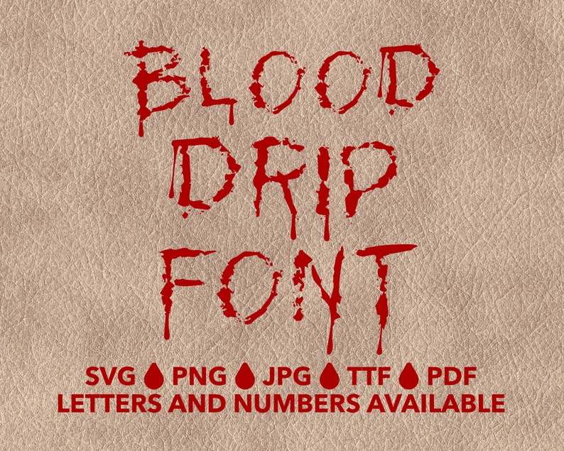 Buy Blood Drop Font SVG, Blood Font for Cricut, Blood Font SVG, PNG ...
