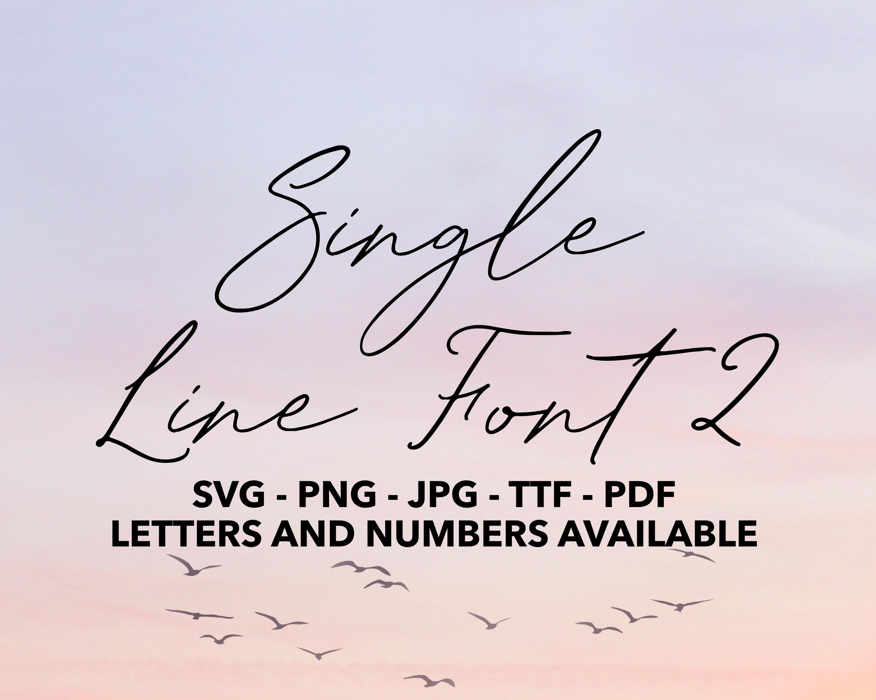 Single Line Font 2 SVG, Line Letters, Line Numbers, Calligraphy Font ...