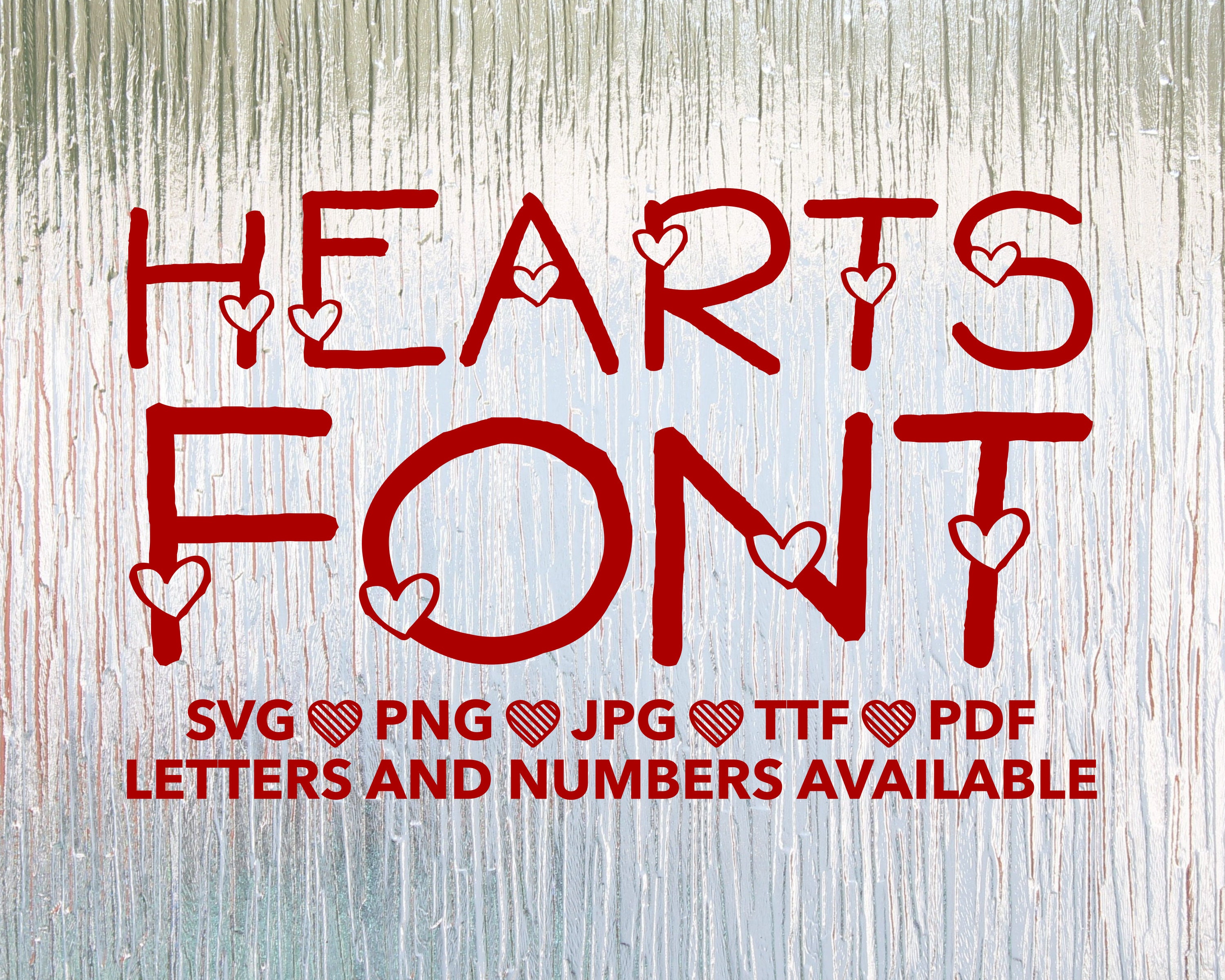 Hearts Font SVG, Heart Font for Cricut, Heart Font SVG, PNG, Jpg, Ttf ...