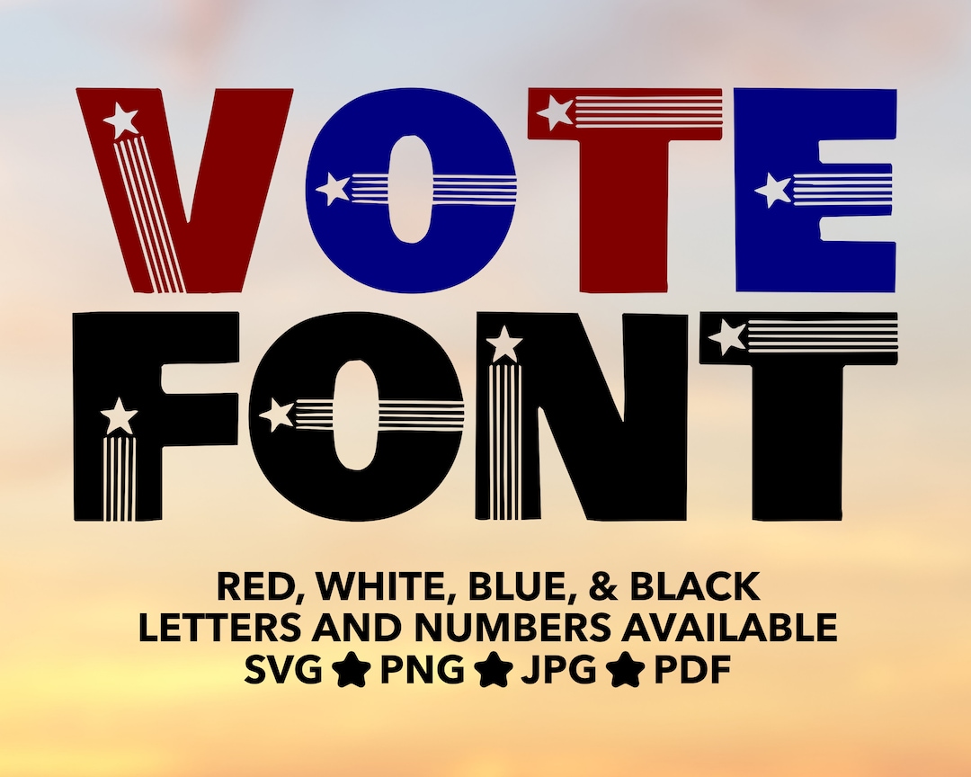 Vote Font SVG, Vote Letters, Vote Numbers, Election Font, Vote ...
