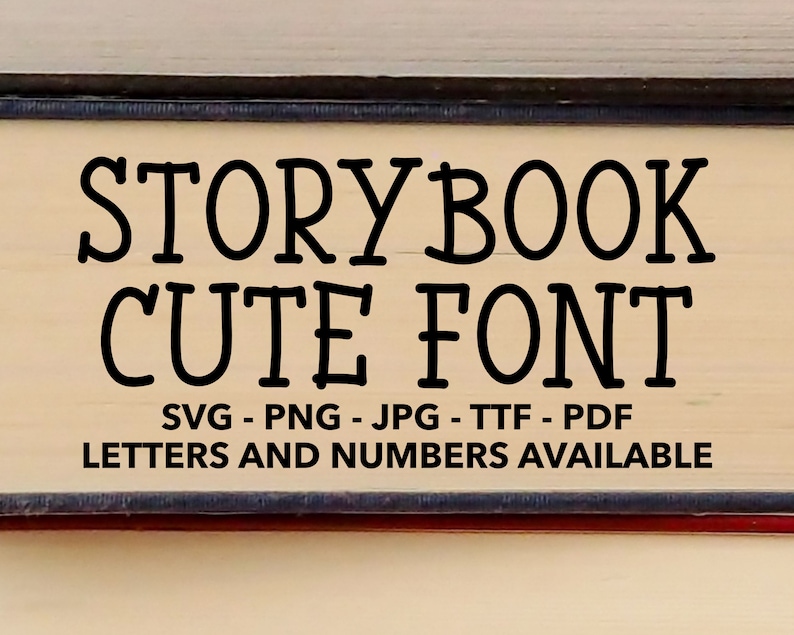 Storybook Cute Font SVG - Storybook Font TTF - Old Storybook Font ...