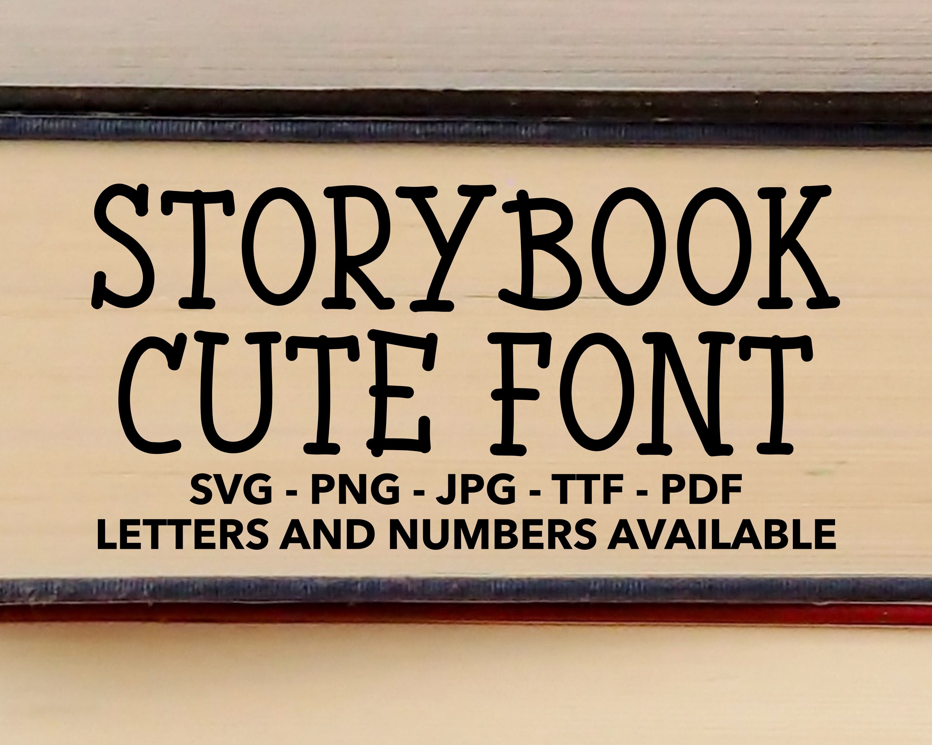Storybook Cute Font SVG - Storybook Font TTF - Old Storybook Font ...
