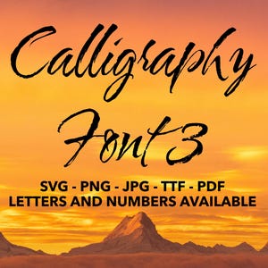 Calligraphy Font SVG, Calligraphy Letters, Wedding Numbers, Calligraphy ...