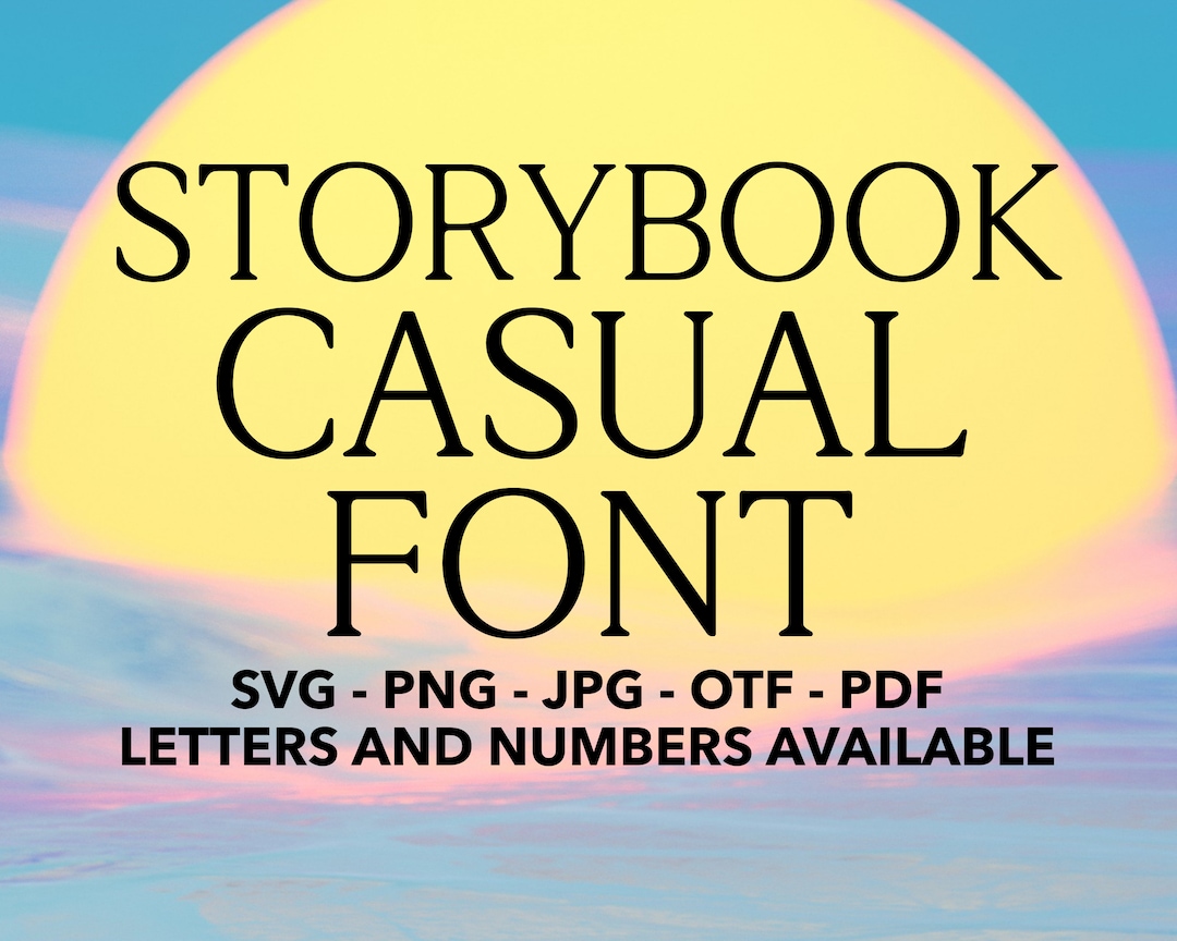 Storybook Casual Font SVG, Storybook Font for Cricut, Storybook Font SVG, PNG, Jpg, Otf, Pdf ...