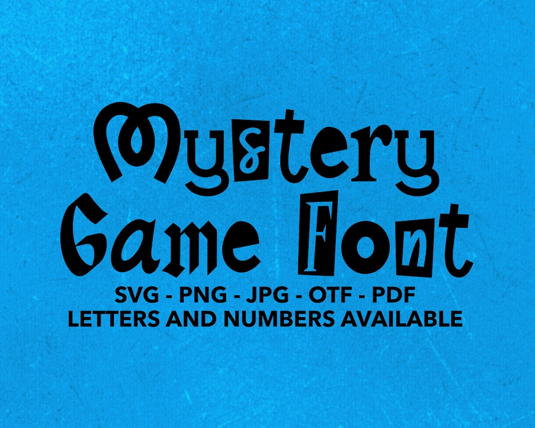 Mystery Font SVG, Mystery Font for Cricut, Mystery Font SVG, PNG, Jpg ...