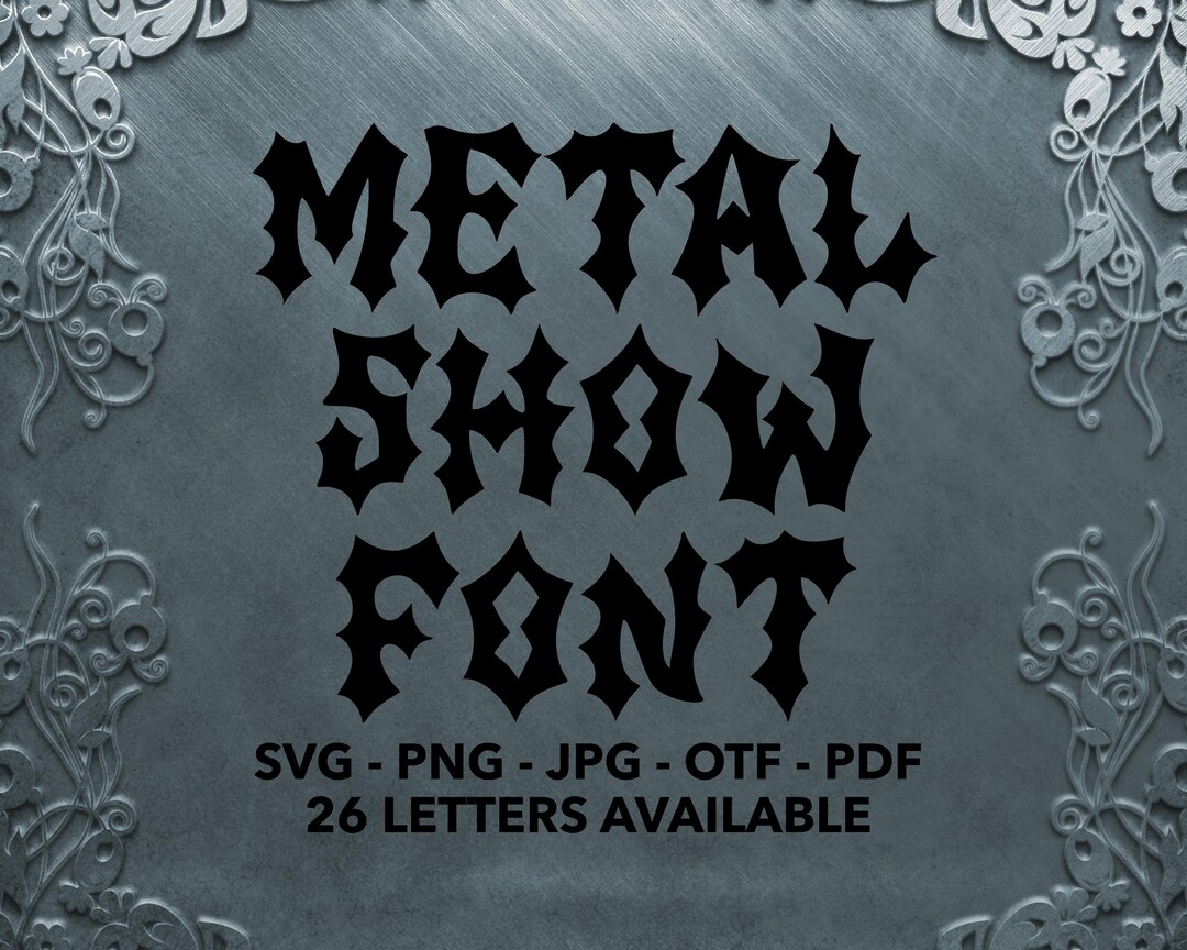 Metal Font SVG, Distressed Font OTF, Distressed Letters Svg, Png, Jpg ...