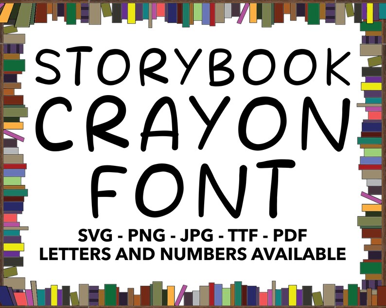 Storybook Crayon Font SVG, Storybook Font for Cricut, Storybook Font ...