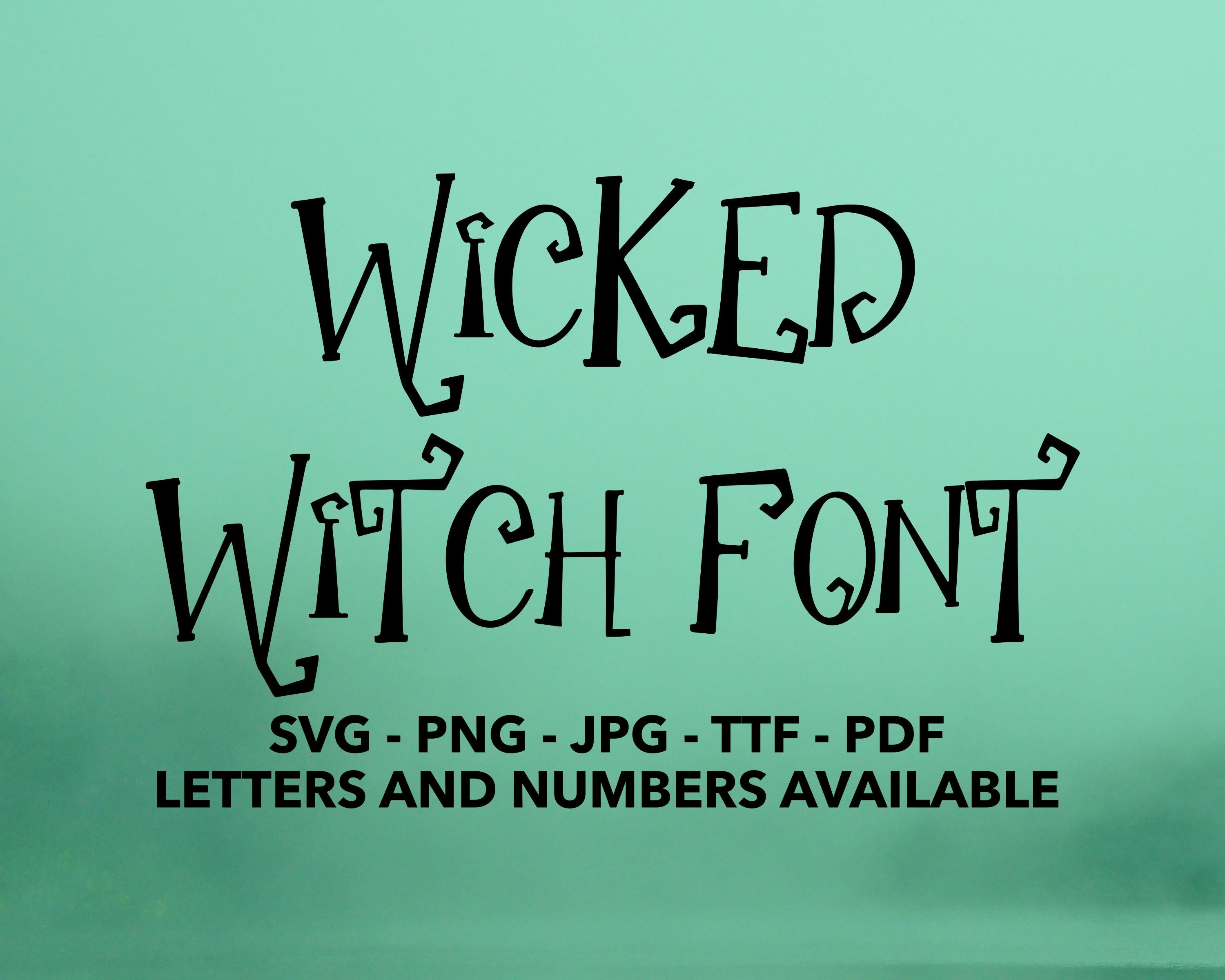 Wicked Witch Font SVG, Witch Font for Canva, Magic Font SVG, PNG, Jpg ...