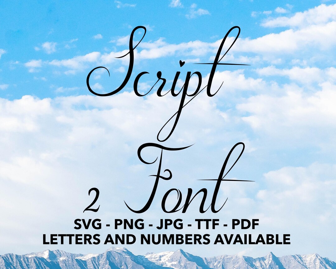 Script Font SVG, Script 2 Font for Cricut, Script Font SVG, PNG, Jpg ...