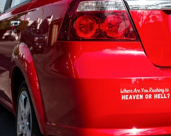 Christian Bumper Sticker: Heaven or Hell Car Window Decal - Etsy