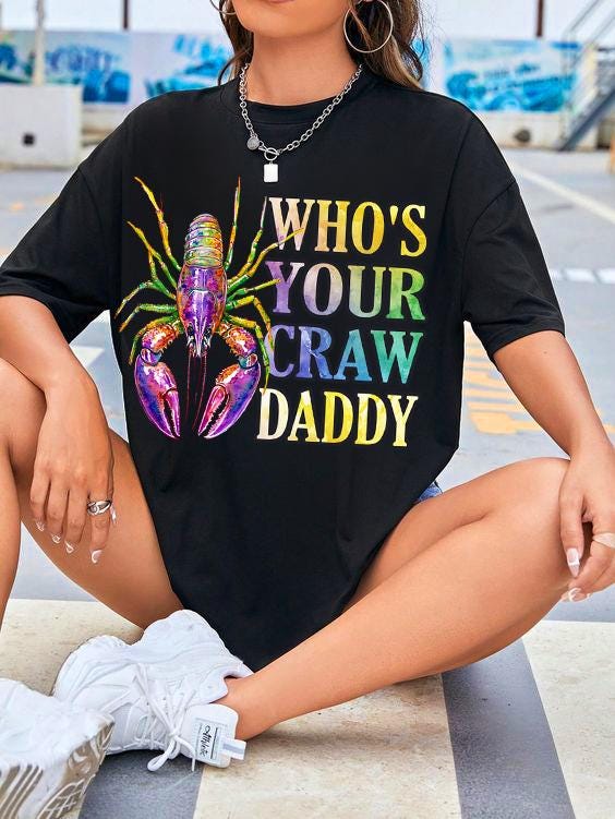 Who's Your Craw Daddy PNG, Crawfish Png, Mardi Gras Png, Funny Mardi ...