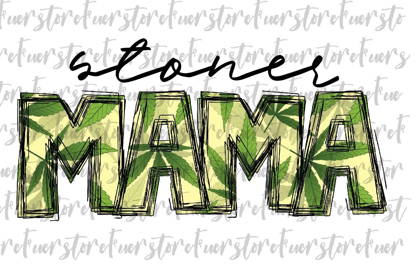 Stoner Mama Png Stoner Png Weed Mama Png Mom Life Png - Etsy
