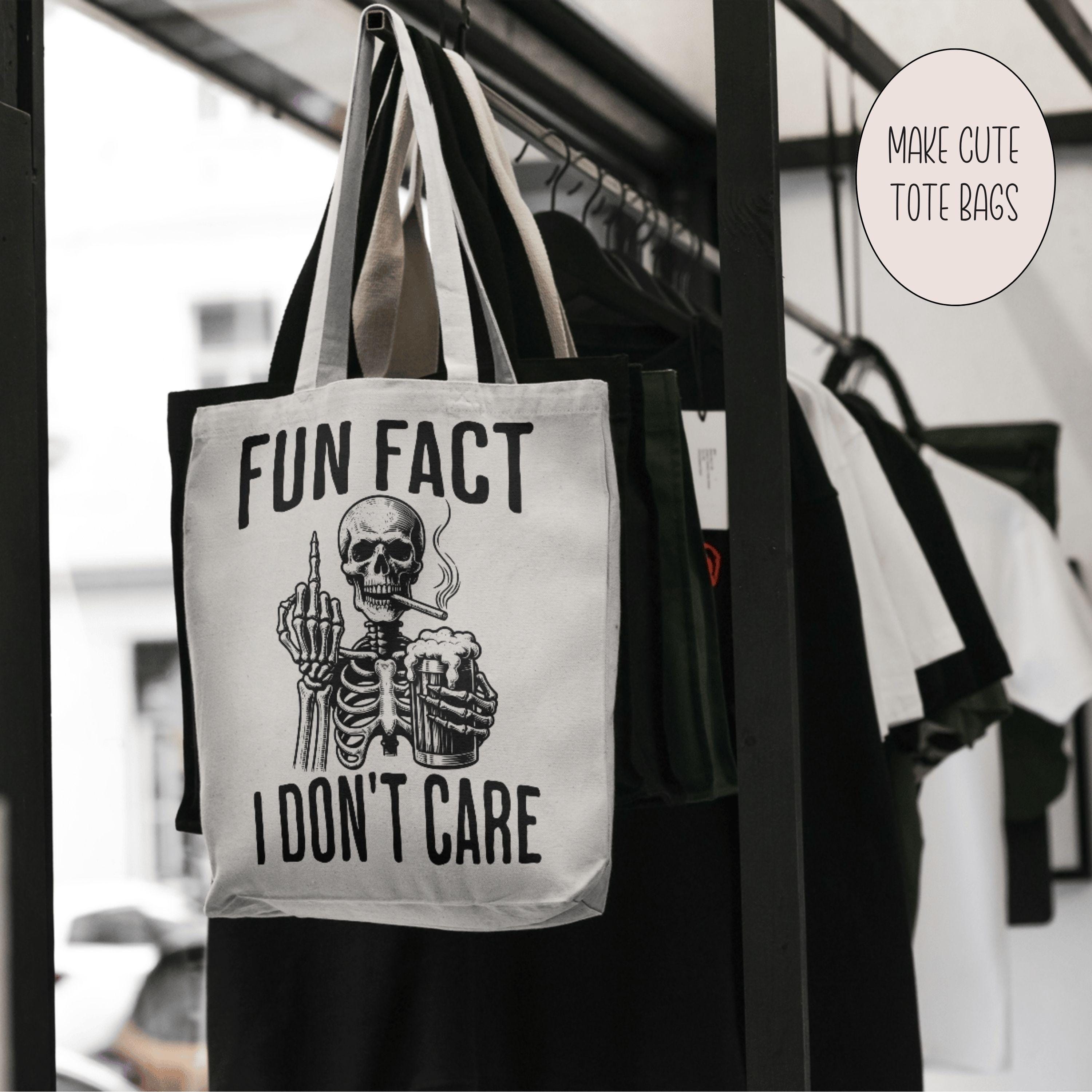 Fun Fact I Don't Care Skeleton PNG SVG | Sarcastic Humor Design ...