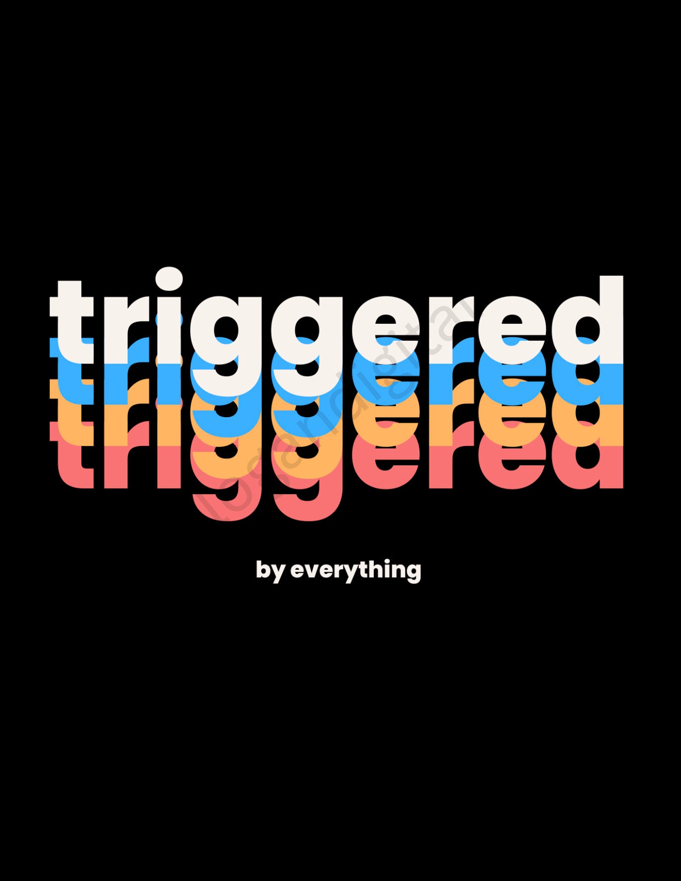 Vintage Triggered Multi Printable PNG, Triggered by Everything Digital ...