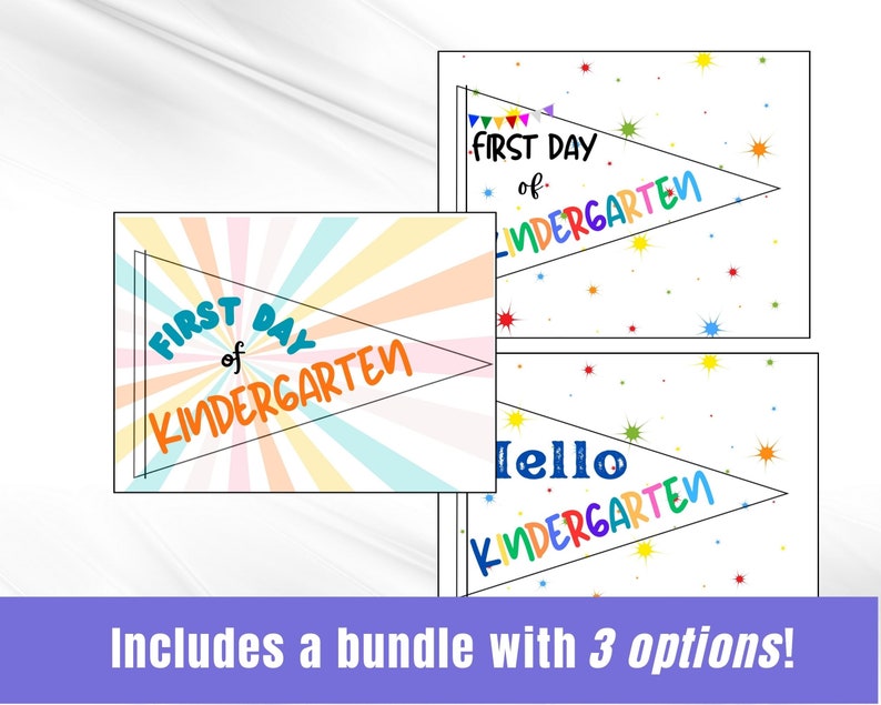 First Day of Kindergarten Sign, 1st Day of Kindergarten Pennant, First ...