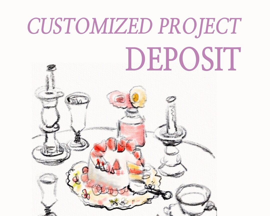 Customized Project Deposit - Etsy