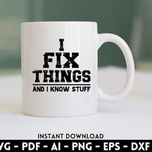 I Fix Stuff Svg, Dxf, Eps, Pdf, Ai, Png Files for Cutting Machines ...
