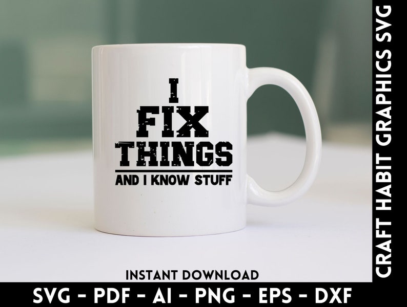 I Fix Stuff Svg, Dxf, Eps, Pdf, Ai, Png Files for Cutting Machines ...