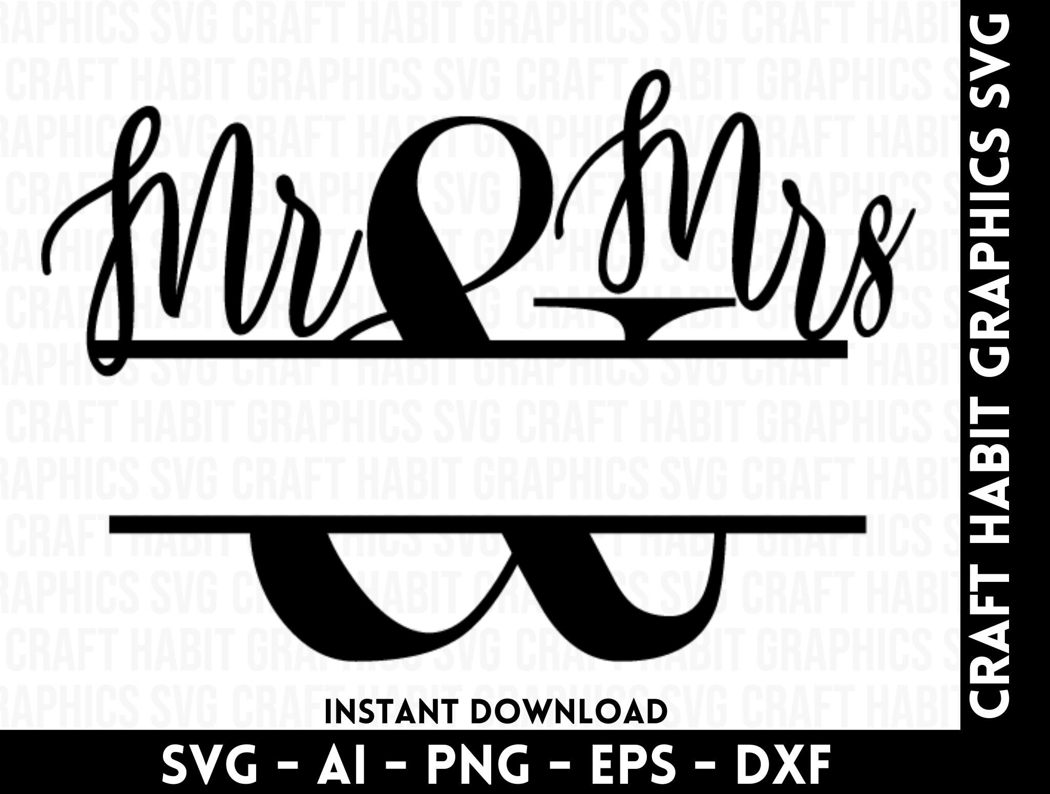 Mr and Mrs Svg, Dxf, Eps, Png Files for Cutting Machines - Cricut ...
