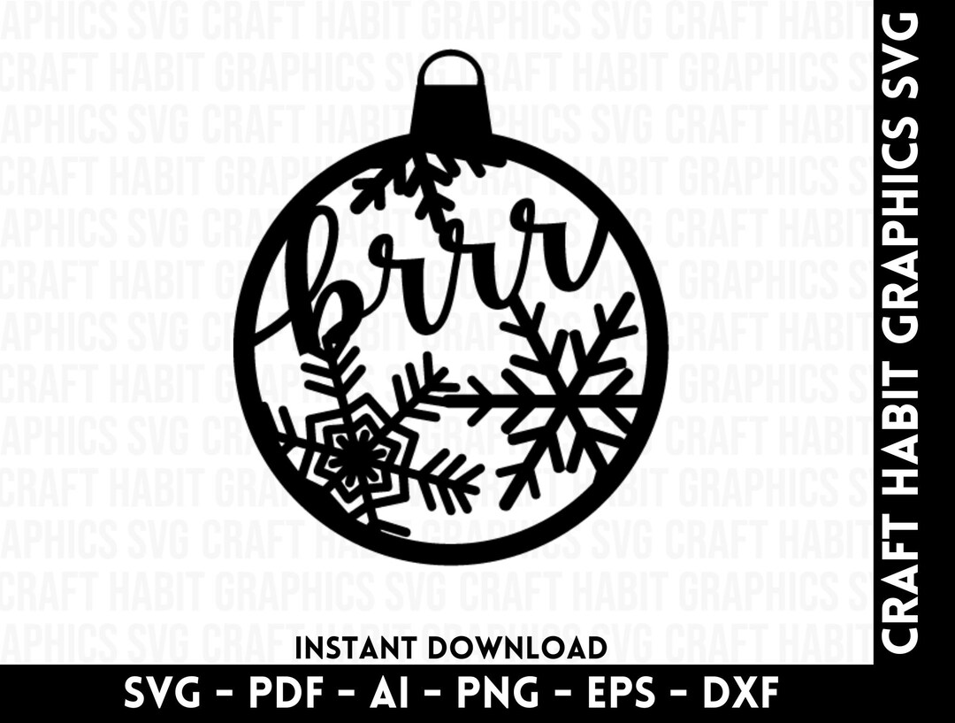 Brrr Ornament Svg, Pdf, Ai, Dxf, Eps, Png Files for Cutting Machines ...
