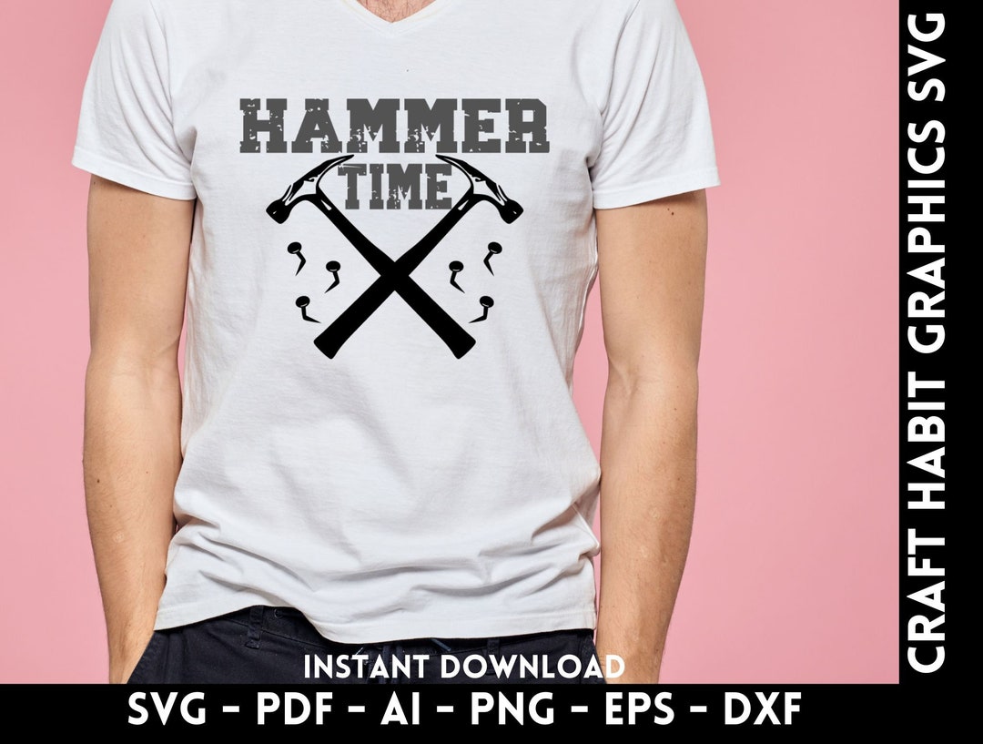 Hammer Time Svg, Dxf, Eps, Png Files for Cutting Machines - Cricut ...