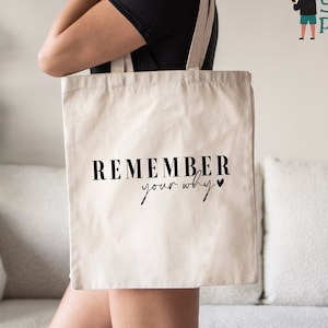 Remember Your Why Tote Bag, Motivational Tote Bag, Inspirational Tote ...