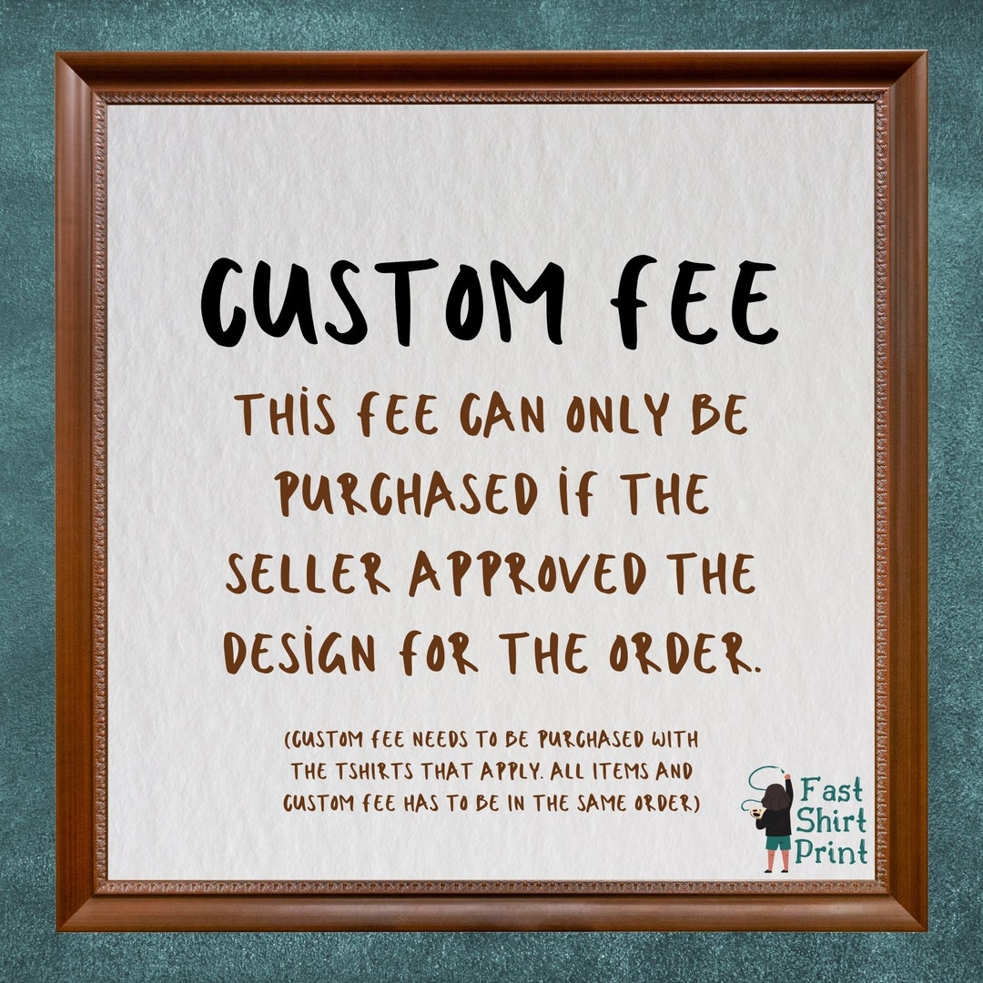CUSTOM DESIGN FEE - Etsy