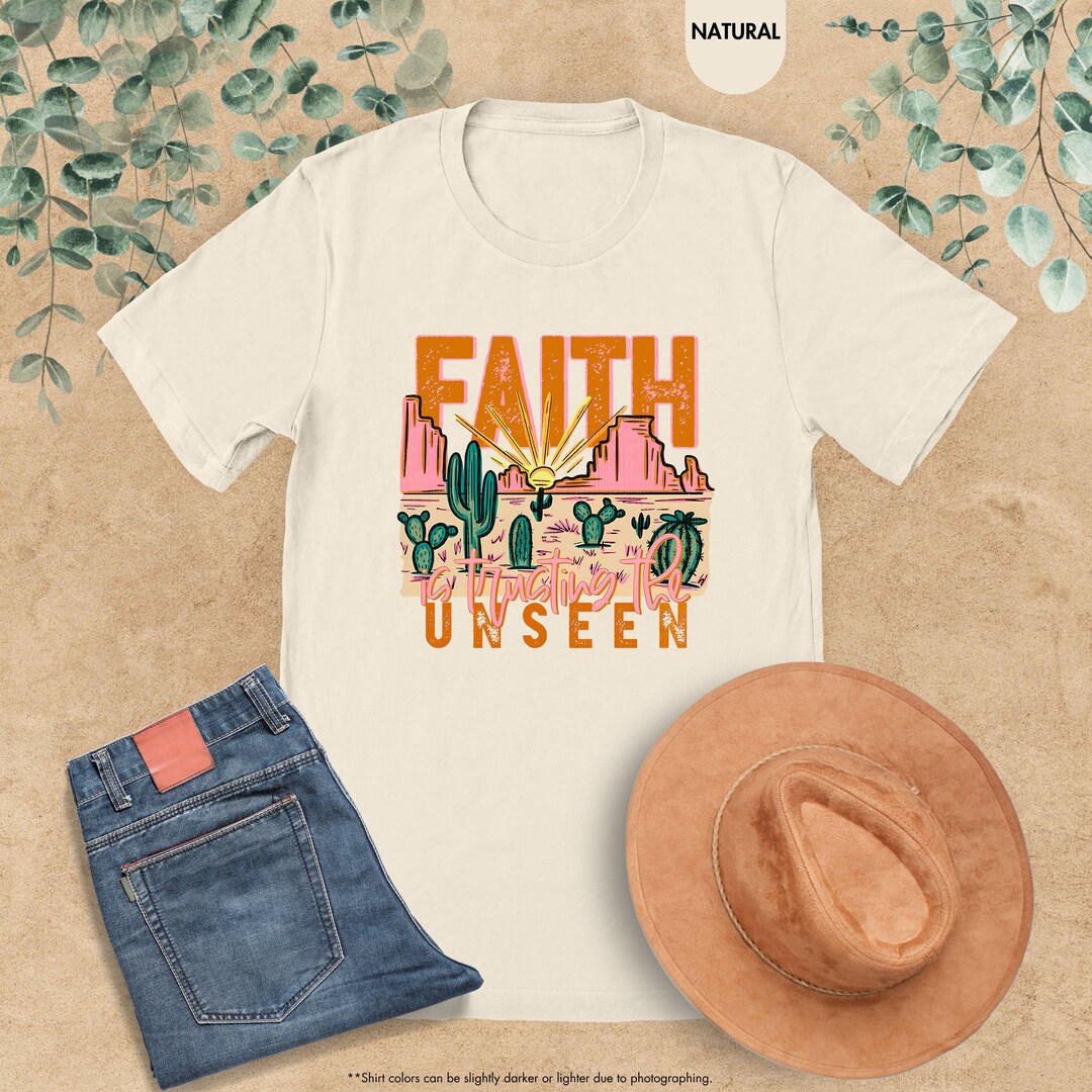 Faith is Trusting the Unseen Shirt, Faith Shirt, Christian Shirt ...