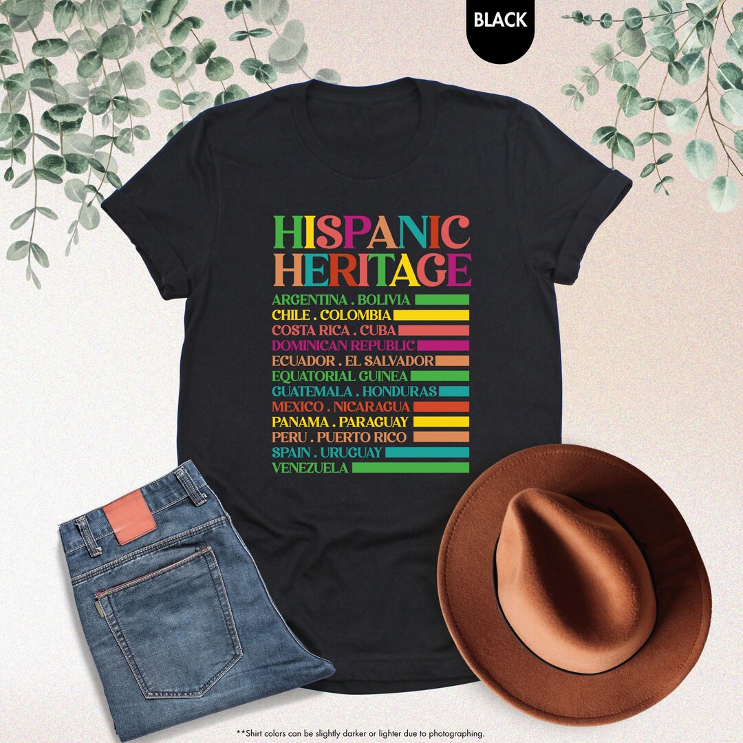 Hispanic Heritage Shirt, Hispanic Heritage Month Shirt, Latino ...