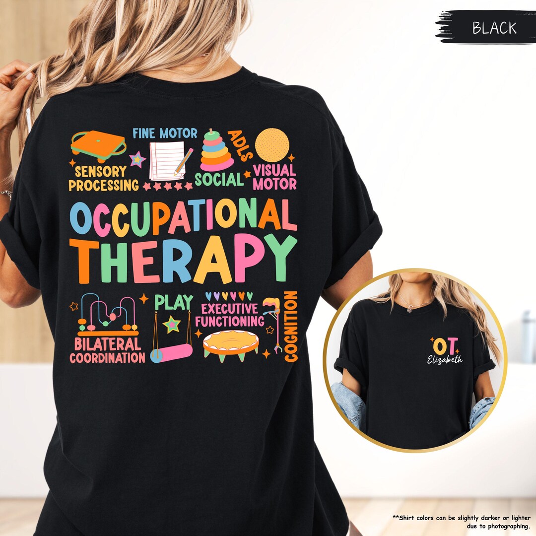 Comfort Colors® Custom OT Shirt, Personalized Occupational Therapy ...