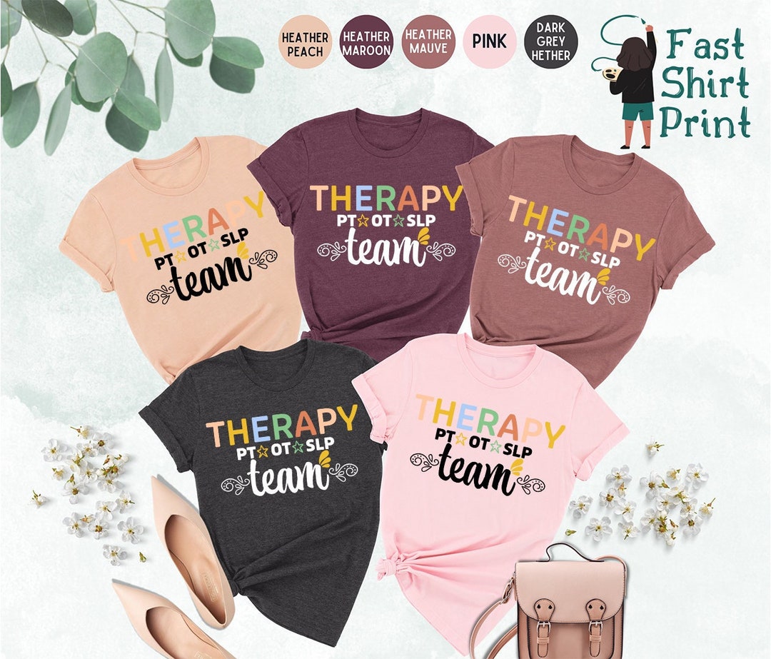Therapy Team Shirt, Physical Therapist Shirt, Occupational Therapist ...
