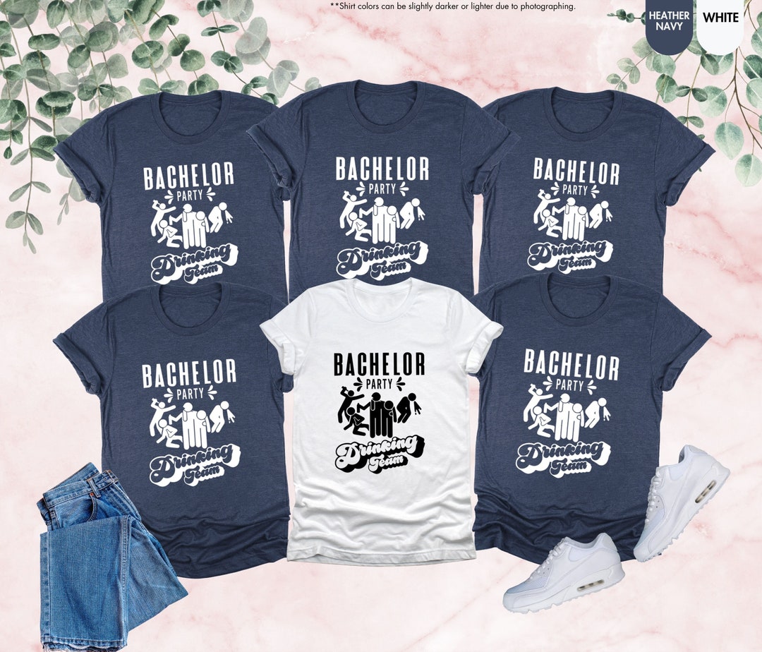Bachelor Party Drinking Team Shirts, Bachelor Party Shirt, Drinking ...