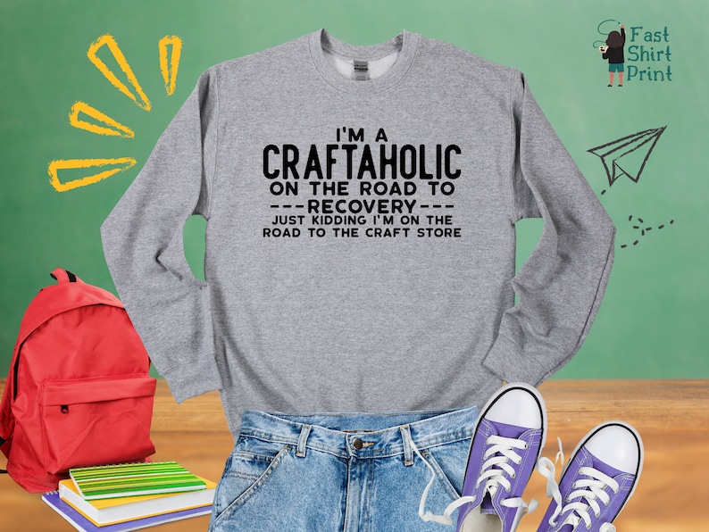 Crafting Sweatshirt, Craftaholic Shirt, Crafter Shirt, Funny Craft ...