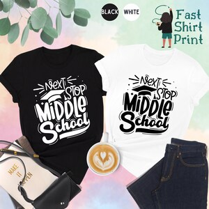 Next Stop Middle School Shirt, Fifth Grade Graduation Shirt, Summer ...