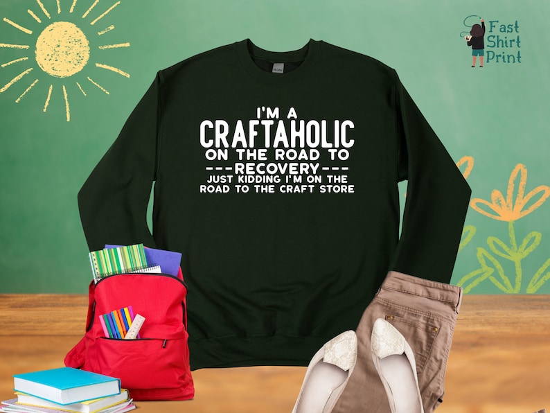 Crafting Sweatshirt, Craftaholic Shirt, Crafter Shirt, Funny Craft ...