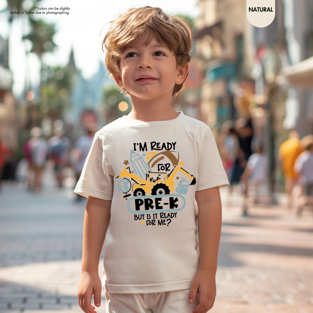 I'm Ready for Pre-k but is It Ready for Me Pre-k Shirt, 1st Day of ...
