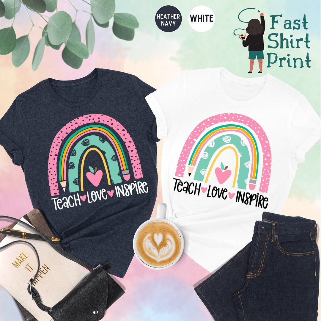 Teach Love Inspire Shirt, Gift for Teacher, Teacher Shirt, Back to ...