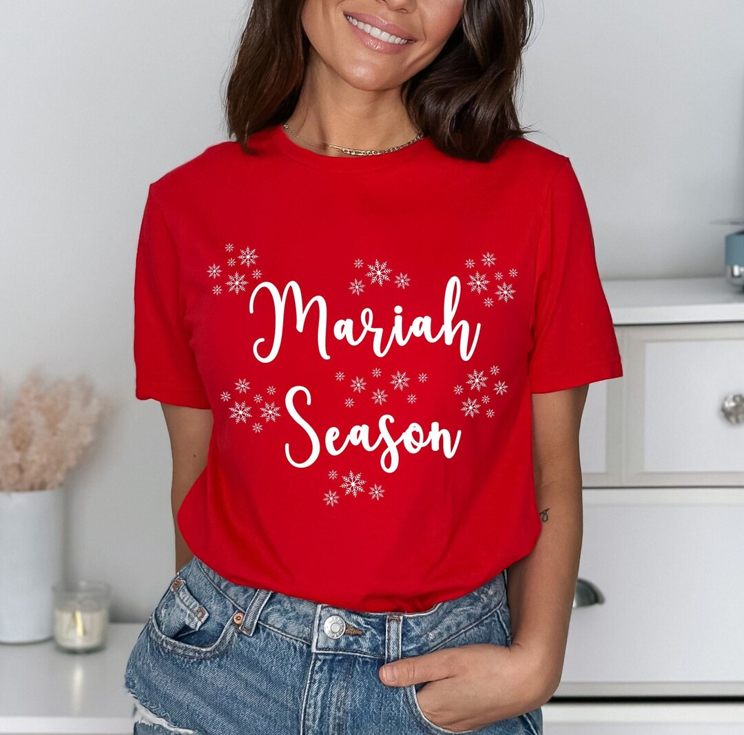 Mariah Season Shirt, Christmas Mariah Shirt, Christmas Gift, Winter ...