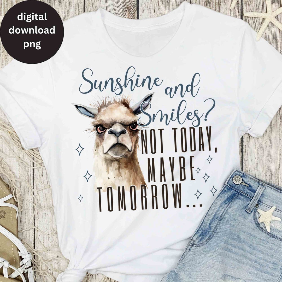 Funny Grumpy Shirt Sublimation, Bad Mood Llama Lover Design, Moodful ...