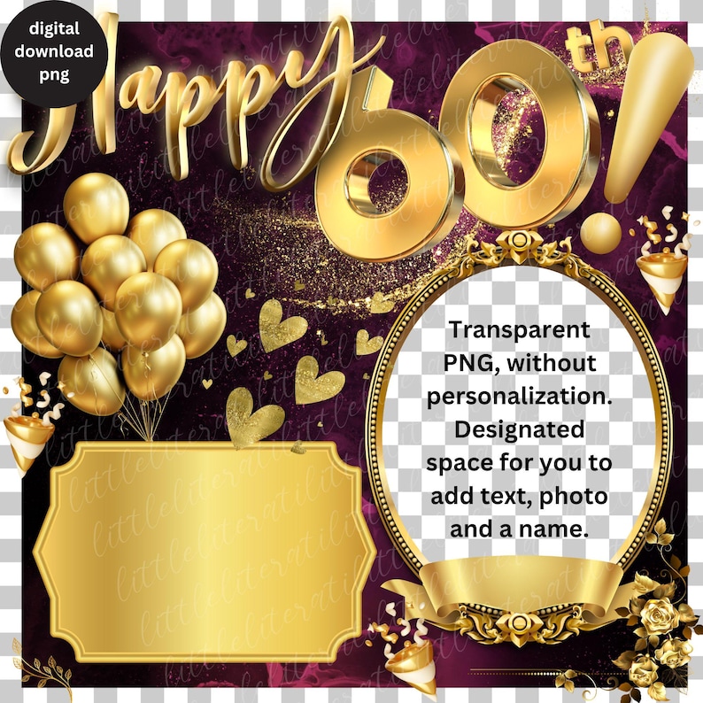 DIY 60th Birthday Photo Template PNG, DIY Personalized Sixtieth ...