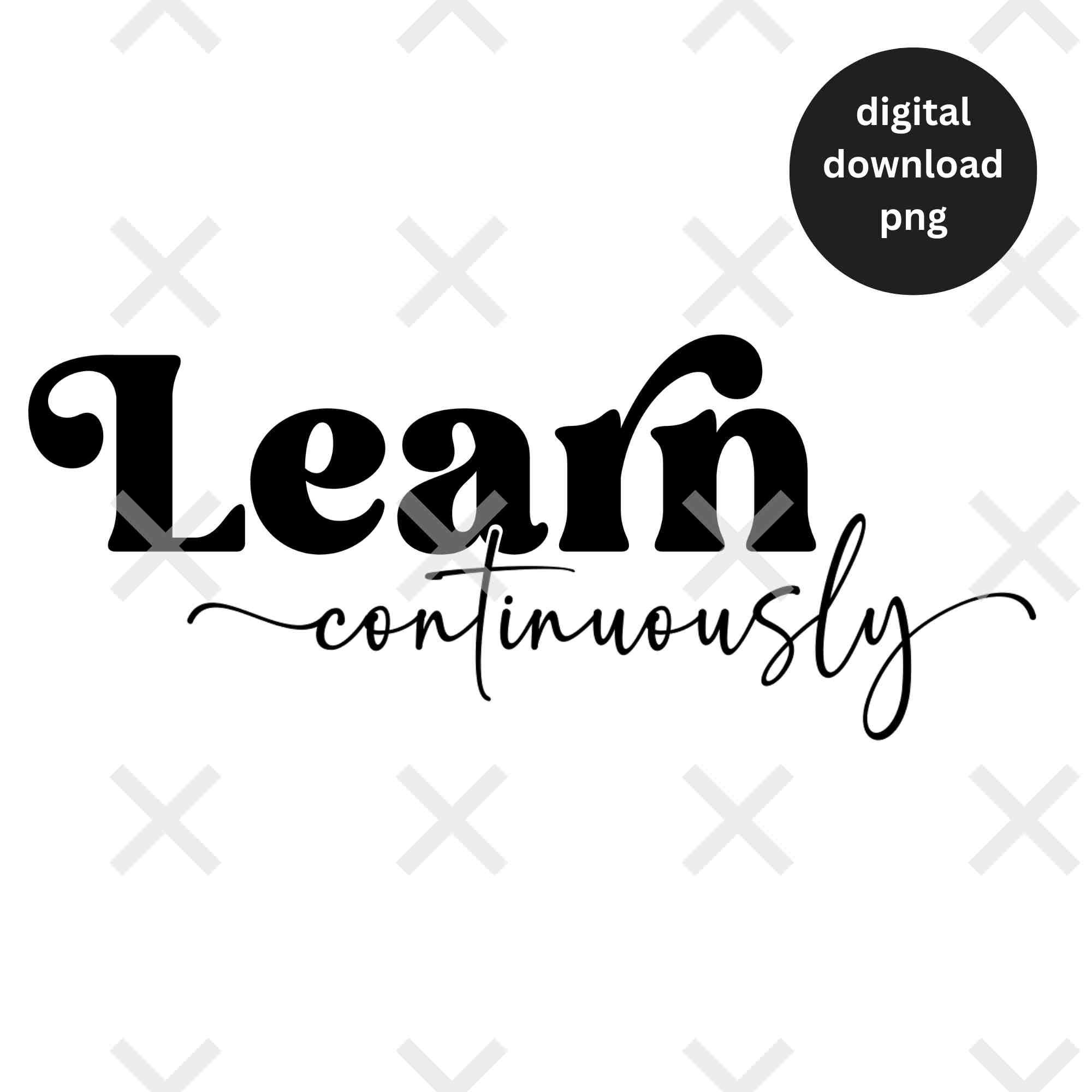 Sleeve Design Png, Learn Continuously Grow Infinitely Png, Sweatshirt ...