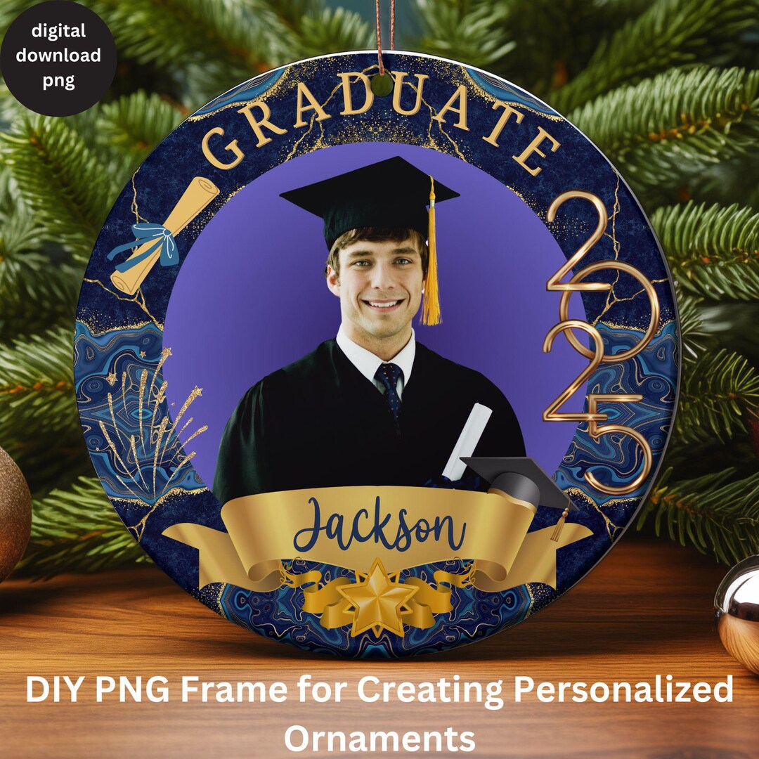 DIY Graduation 2025 Round Ornament PNG, Senior Graduate Gift Ornament ...